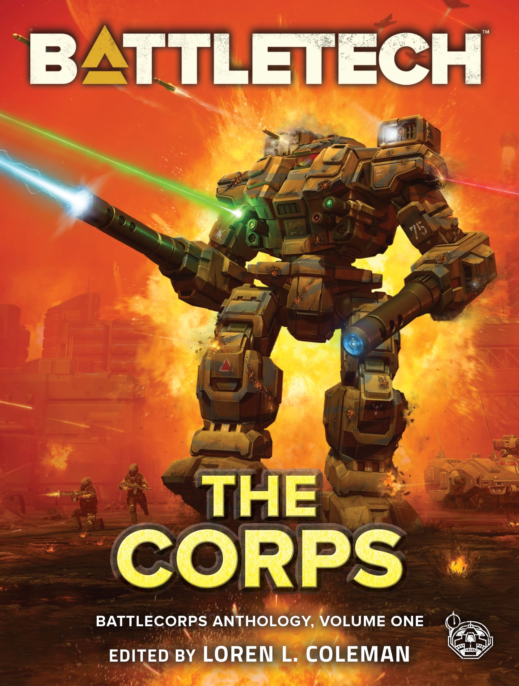 BattleTech: The Corps (BattleCorps Anthology, Volume 1) – Catalyst Game ...