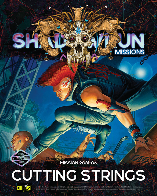 Shadowrun Missions: 2081-06: Cutting Strings – Catalyst Game Labs Store