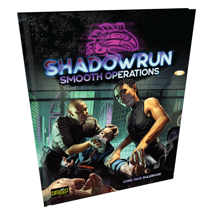Shadowrun: Smooth Operations (Core Face Rulebook) – Catalyst Game Labs ...