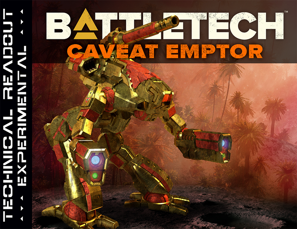 BattleTech: Experimental Technical Readout: Caveat Emptor – Catalyst ...